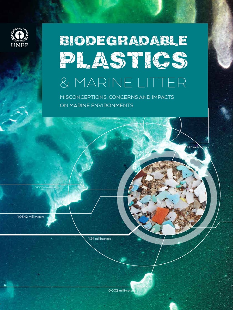 Biodegradable Plastics and Marine Litter Misconceptions, Concerns and Impacts On Marine ...