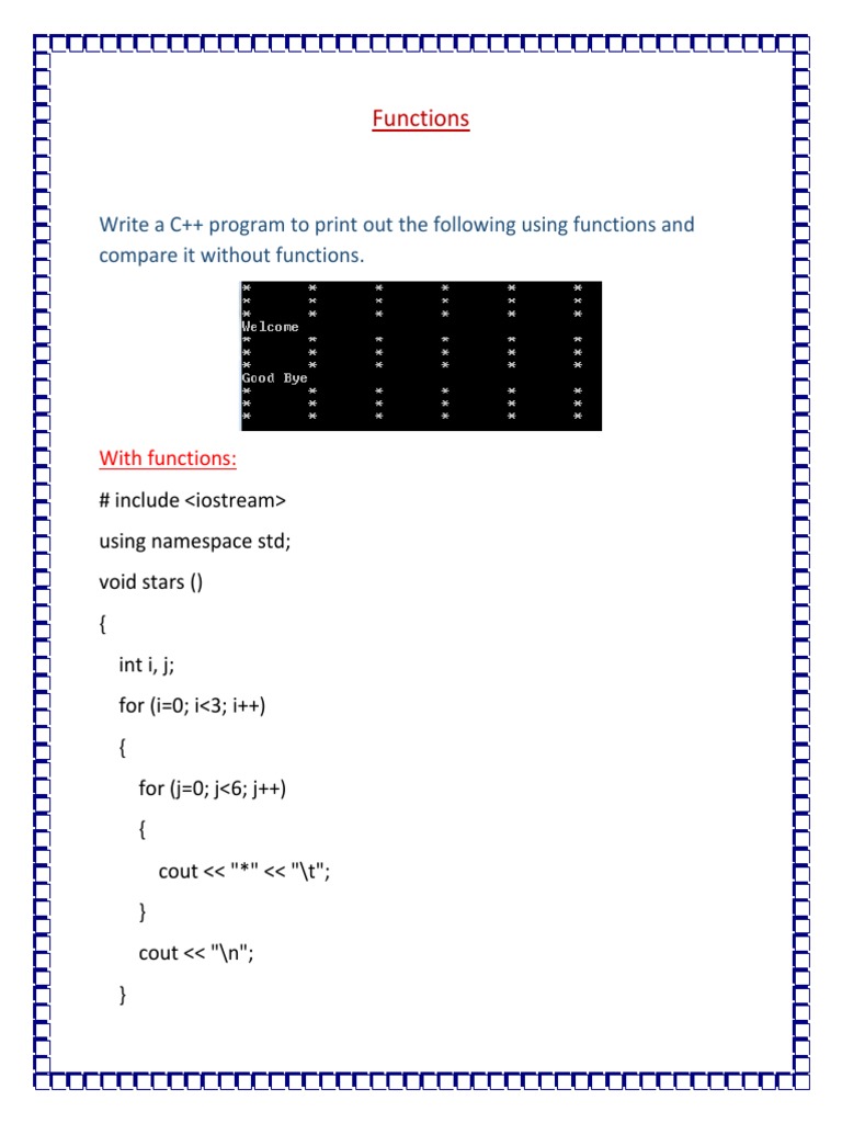 Functions Write A C Program To Print Out The Following Using Functions And Compare It Without 9824