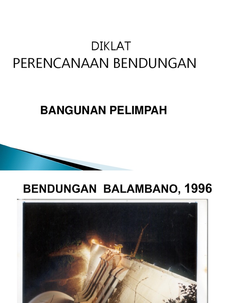 Perencanaan Bendungan (Bang. Pelimpah) | PDF