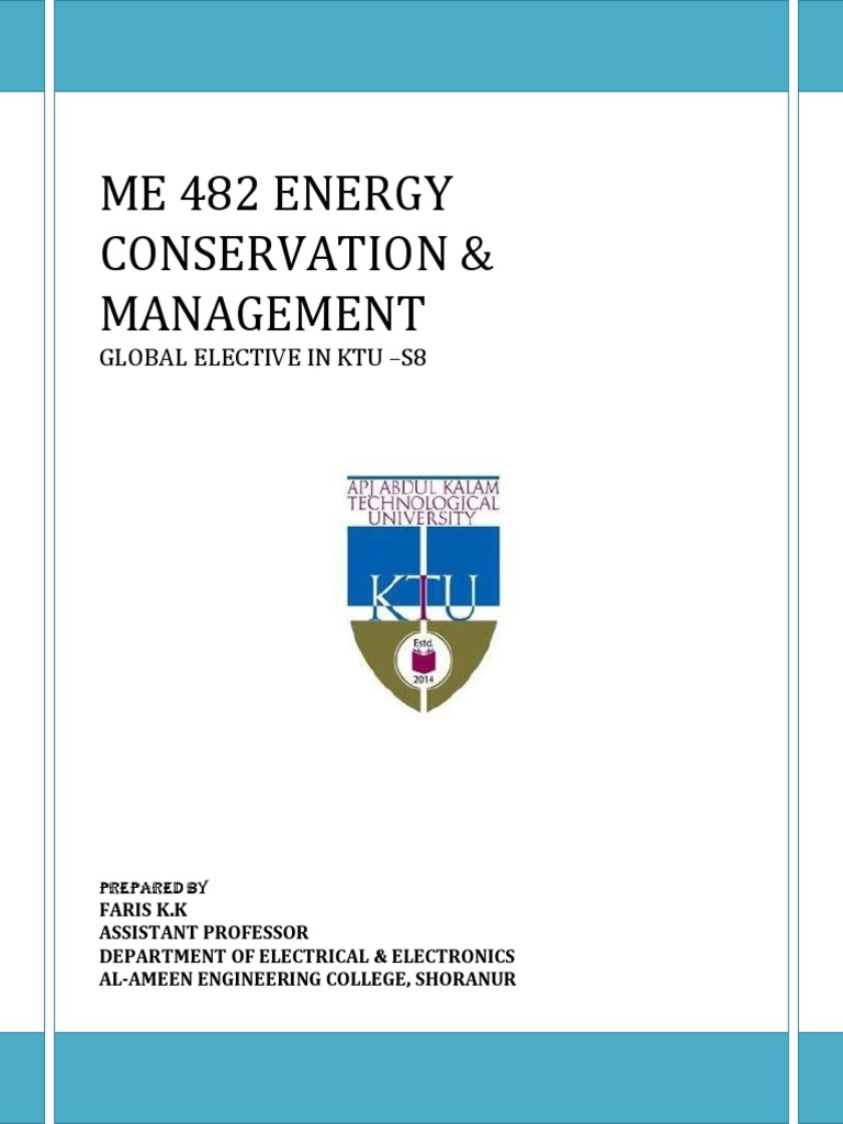 Me 482 ENERGY CONSERVATION AND MANAGENET Text Book Prepared by Faris KK ...
