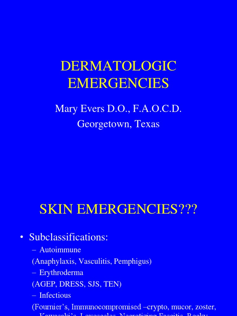 Dermatologic Emergencies - Mary Evers | PDF | Cutaneous Conditions ...