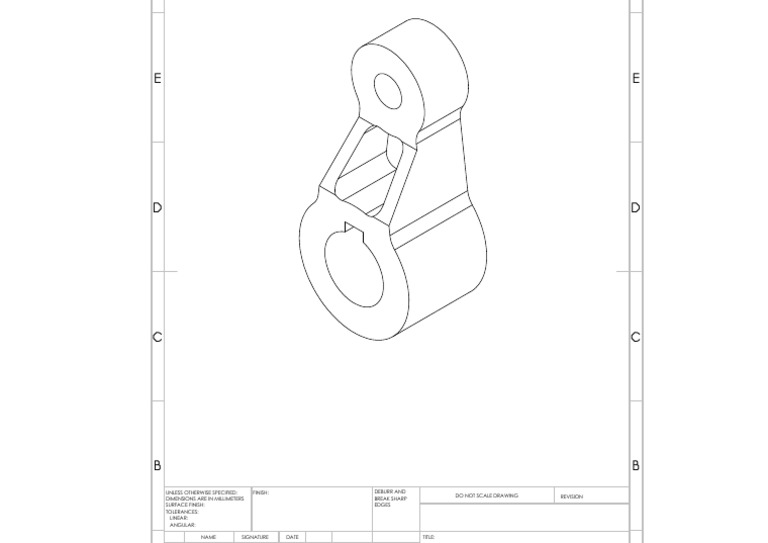 Finish: Edges Do Not Scale Drawing Revision Unless Otherwise Specified ...