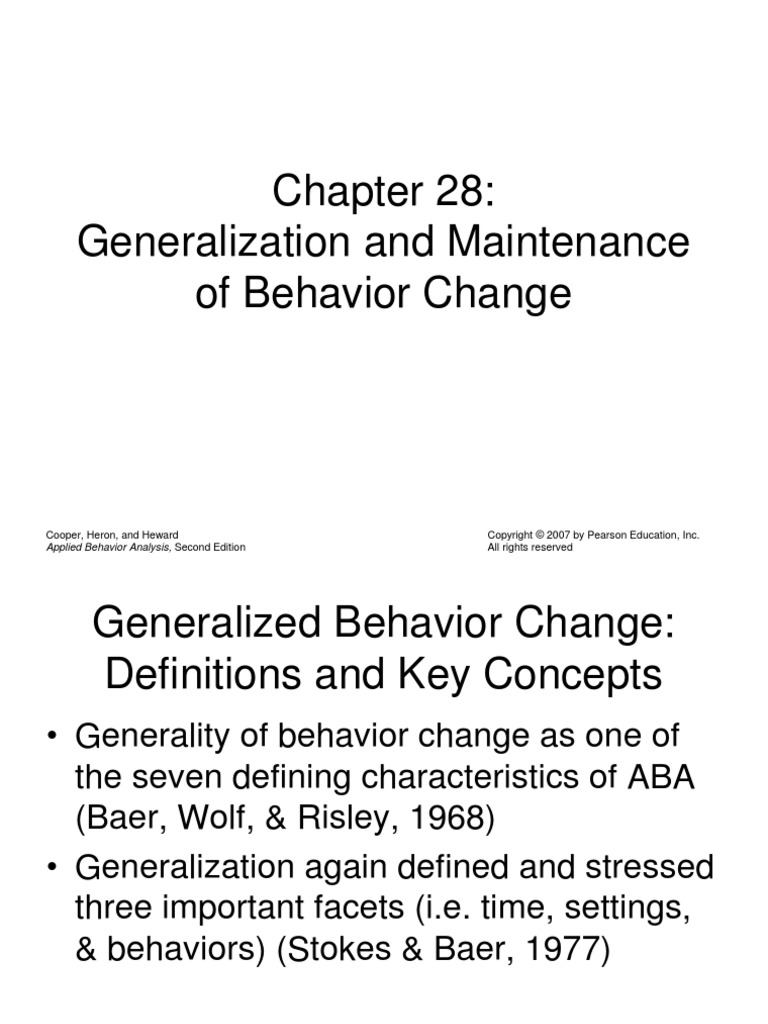 Generalization and Maintenance of Behavior Change: Cooper, Heron, and ...