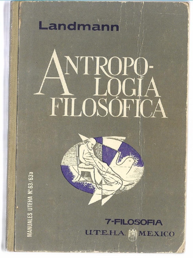 Michael Landmann - Antropología Filosófica _Autointerpretación del ...