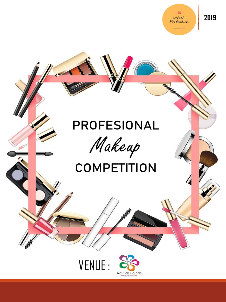 Proposal Makeup Competition (Ayu Winda Agustiari - 1515744036) | PDF