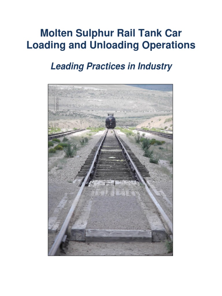 Molten Sulphur Rail Tank Car Loading and Unloading Operations Final ...