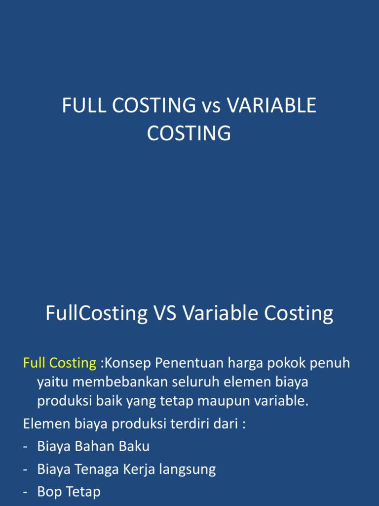 Full Costing vs. Variabel Costing (Autosaved) | PDF