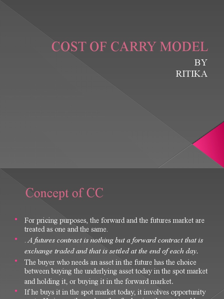 Cost of Carry Model | Download Free PDF | Futures Contract | Arbitrage