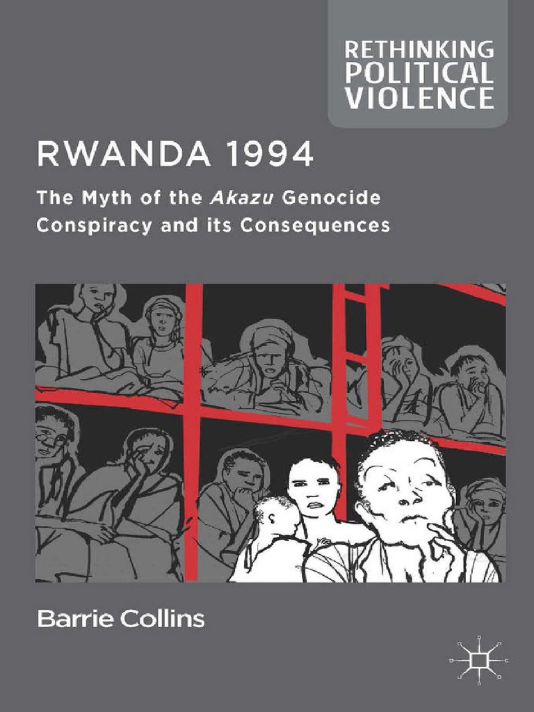 [Rethinking Political Violence Series] Barrie Collins (Auth.) - Rwanda ...