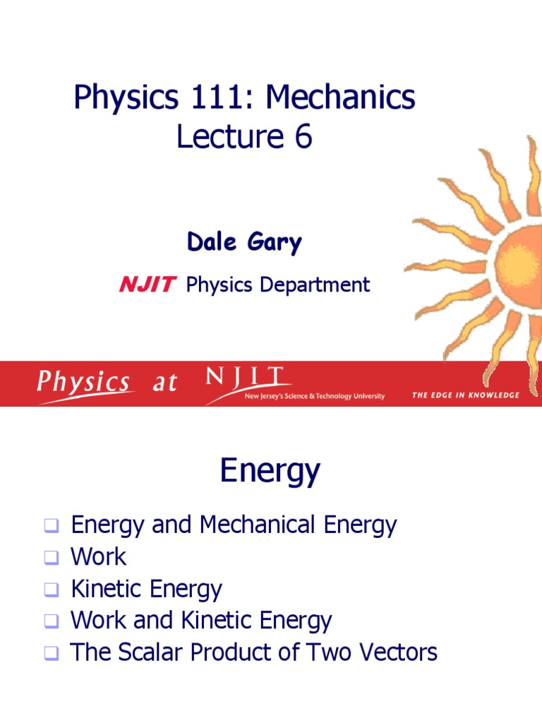 Physics 111: Mechanics: Dale Gary | PDF | Force | Temporal Rates