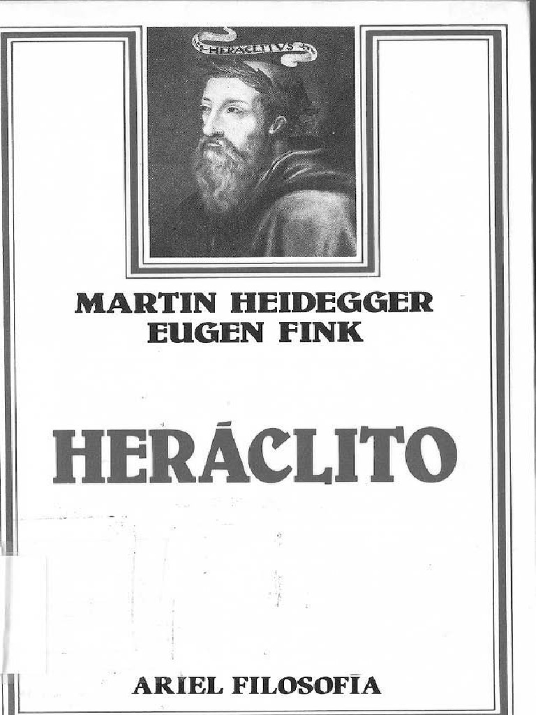 Heidegger Martin Fink Eugen Heraclito Pdf Pdf
