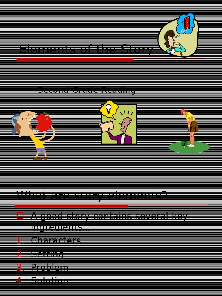Elements of The Story: Second Grade Reading | PDF