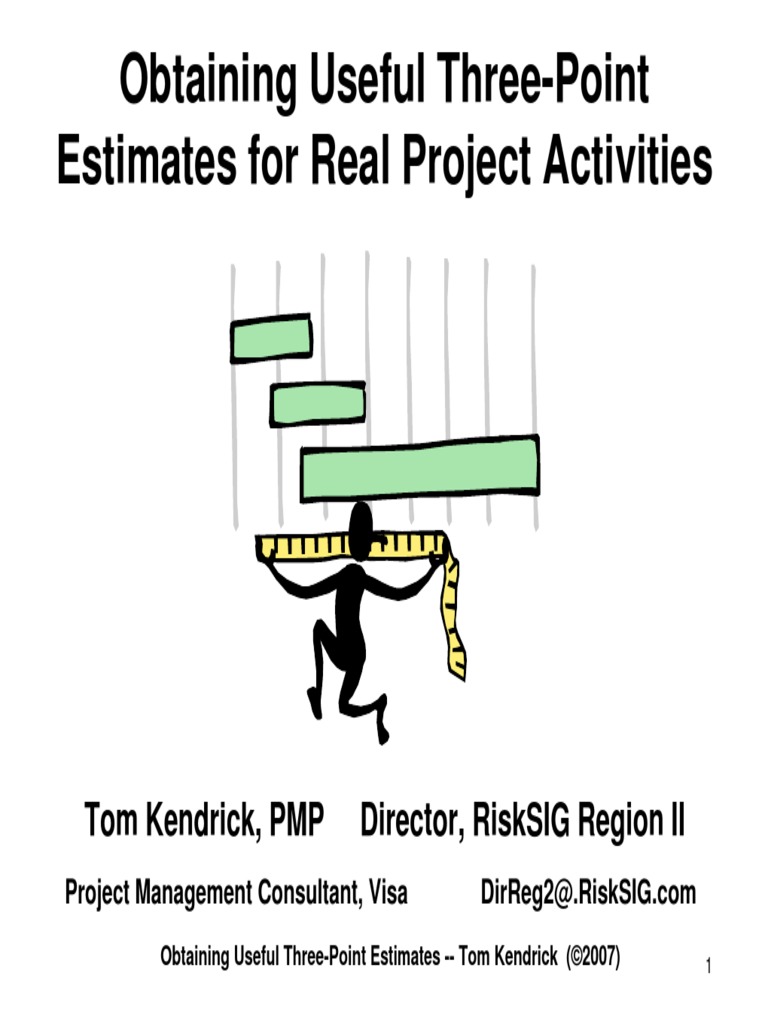 Obtaining Useful Three-Point Estimates For Real Project Activities ...