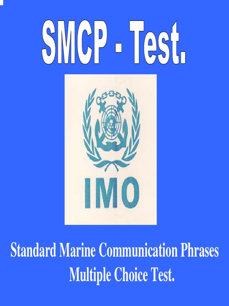 VHF SMCP Test 1 PDF | PDF | Tide | Maritime Pilot