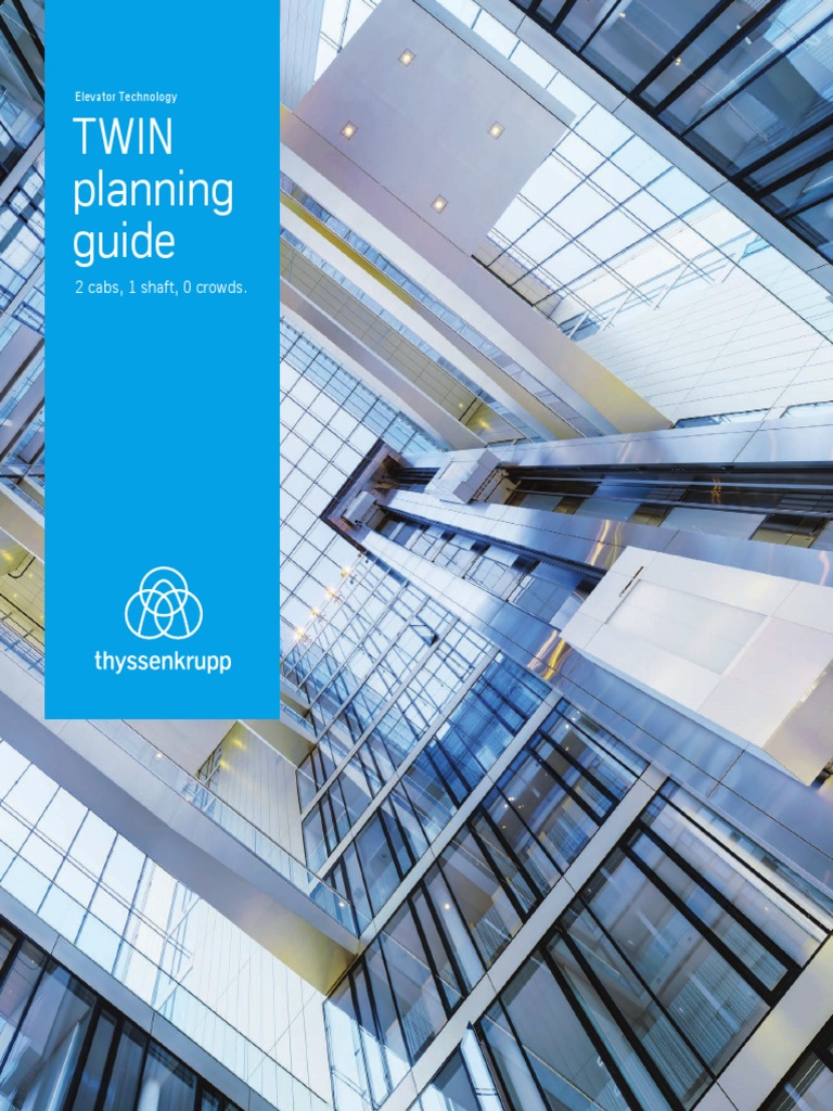 Thyssenkrupp Twin Elevator Planning Guide | PDF | Elevator | Central Processing Unit