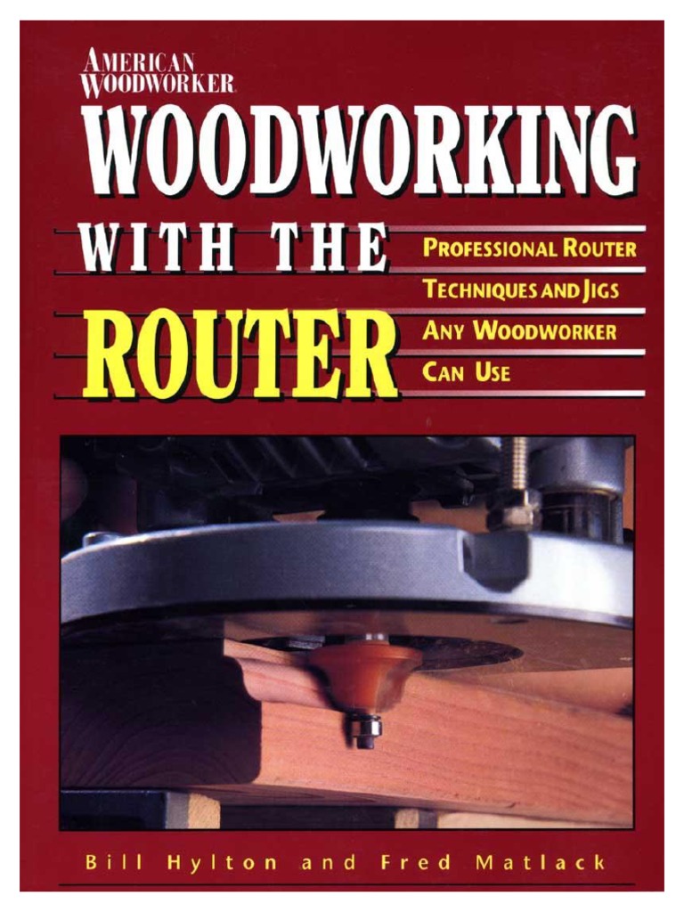 Woodworking With The Router PDF | PDF