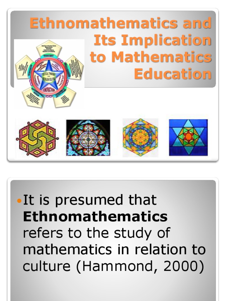 Ethnomathematics and Its Implication To Mathematics Education NEw | PDF ...