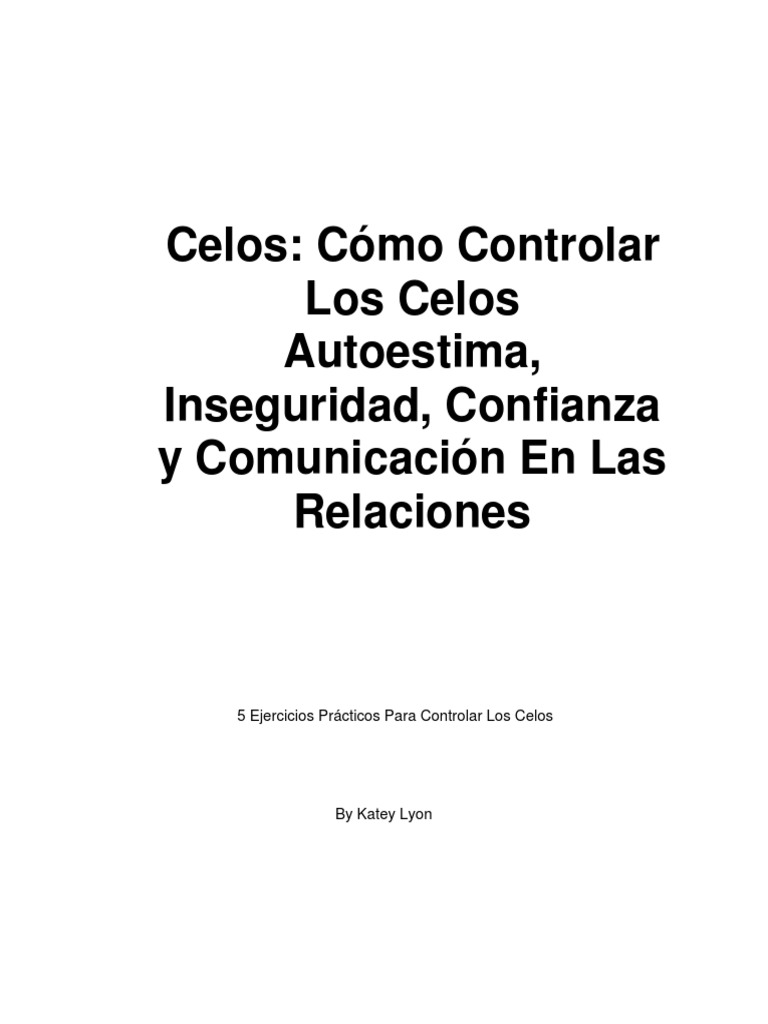 Desarrollo Personal - Controlar Celos Vista Previa | PDF | Ira | Las emociones