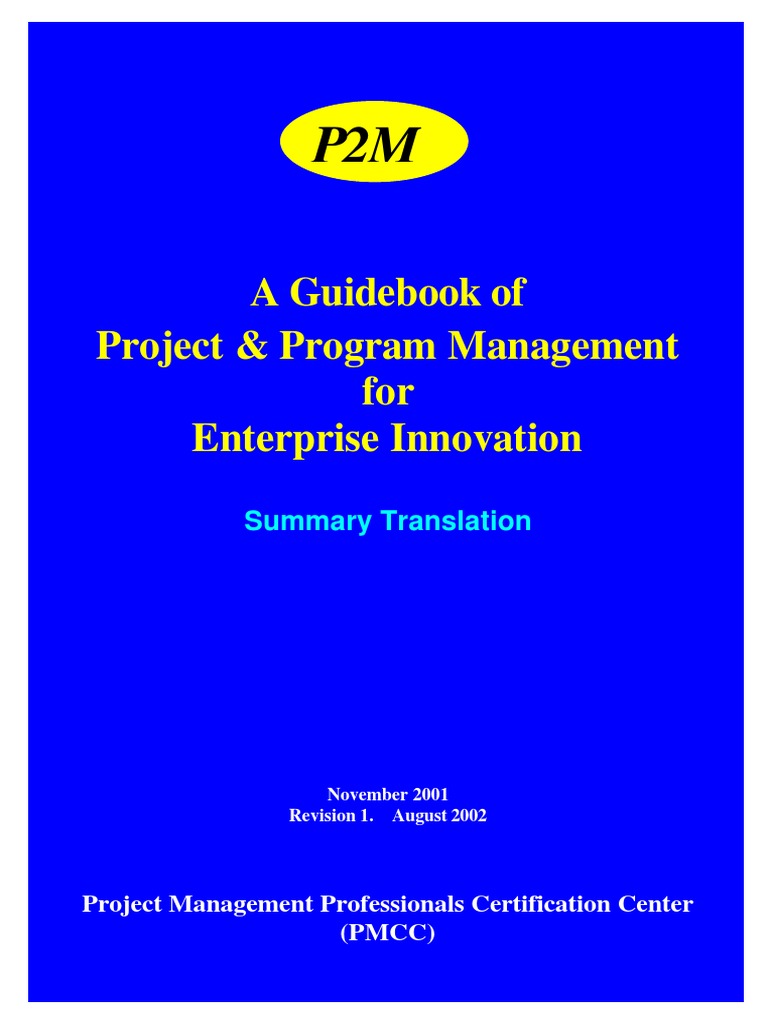 A Guidebook of Project & Program Management For Enterprise Innovation ...
