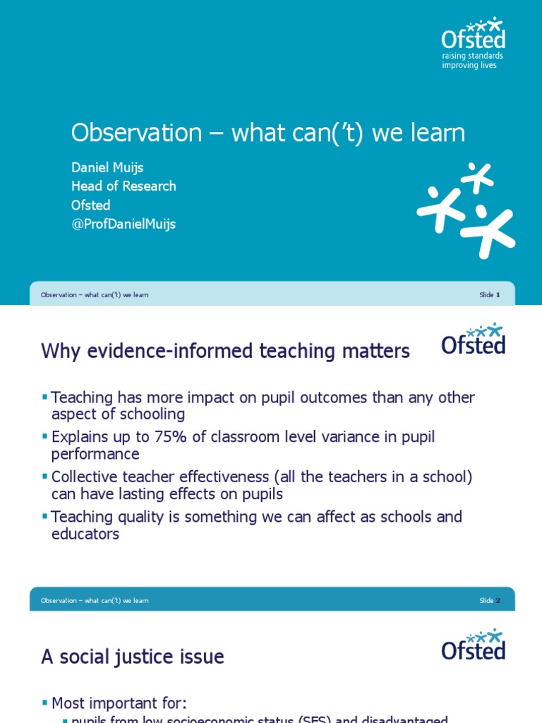 Observation - What Can ('T) We Learn: Daniel Muijs Head of Research ...