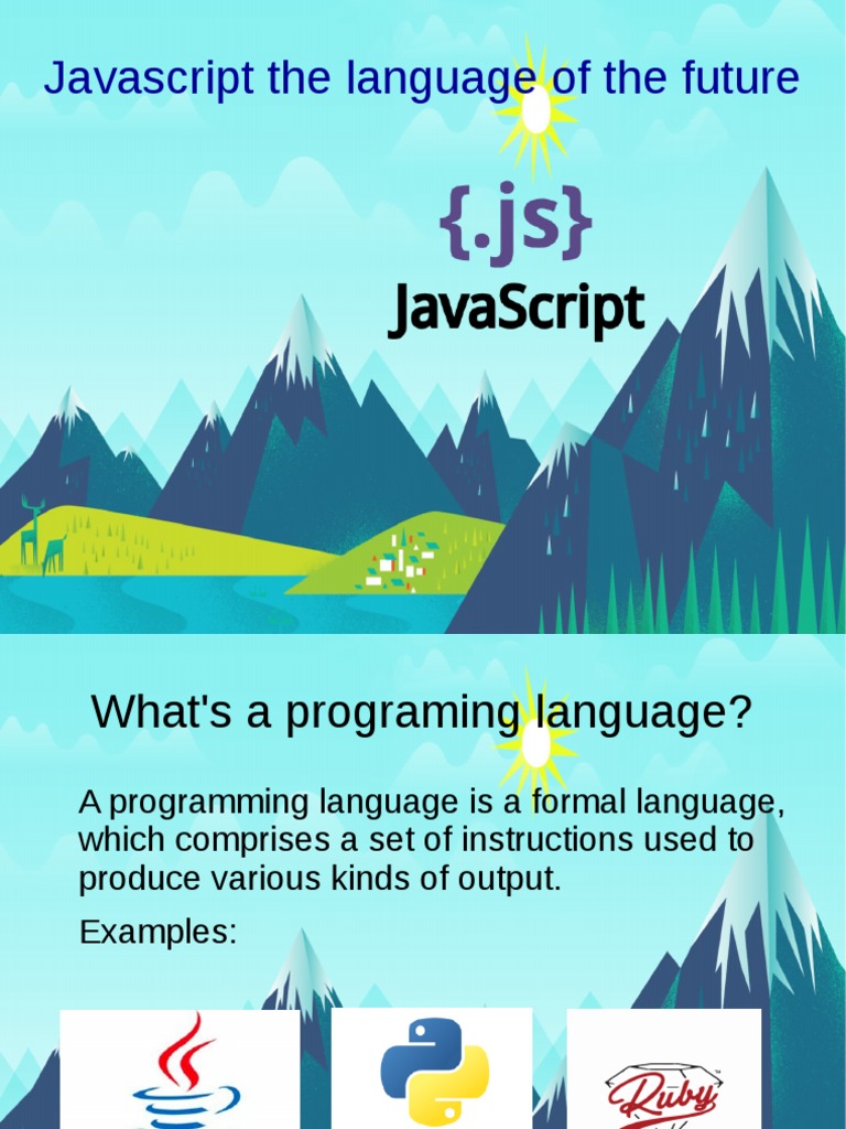 Javascript The Language of The Future | PDF