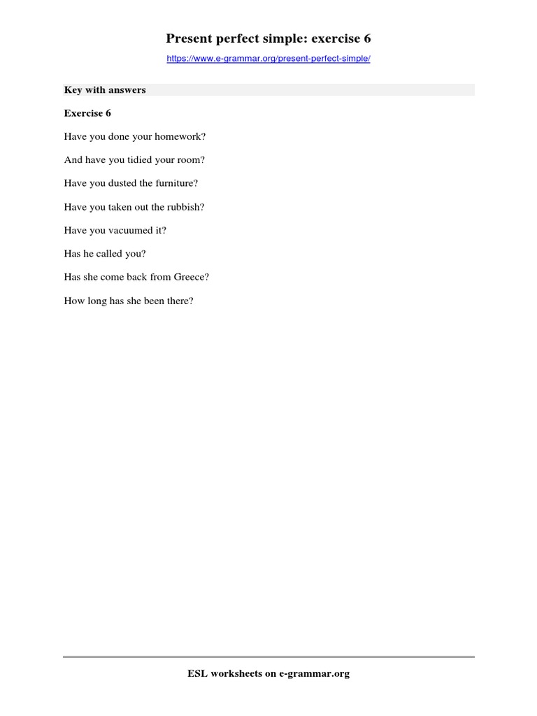 Present Perfect Simple: Exercise 6: Key With Answers Exercise 6 | PDF