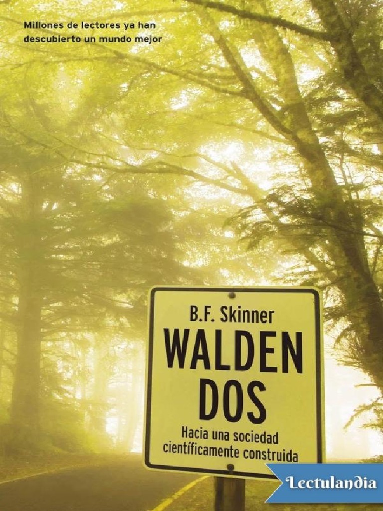 WALDEN DOS - Burrhus Frederic Skinner | PDF | Comportamiento | Science