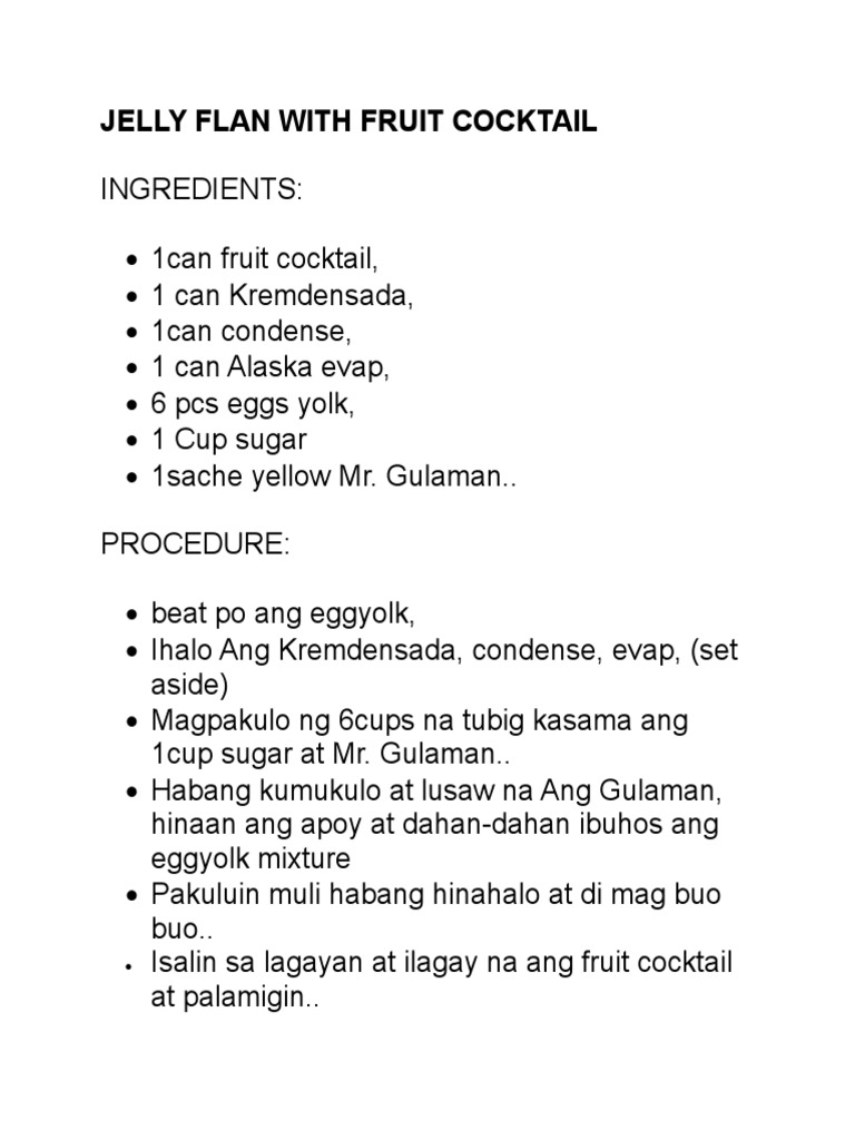 Jelly Flan With Fruit Cocktail (Recipe Is Not Mine) | PDF