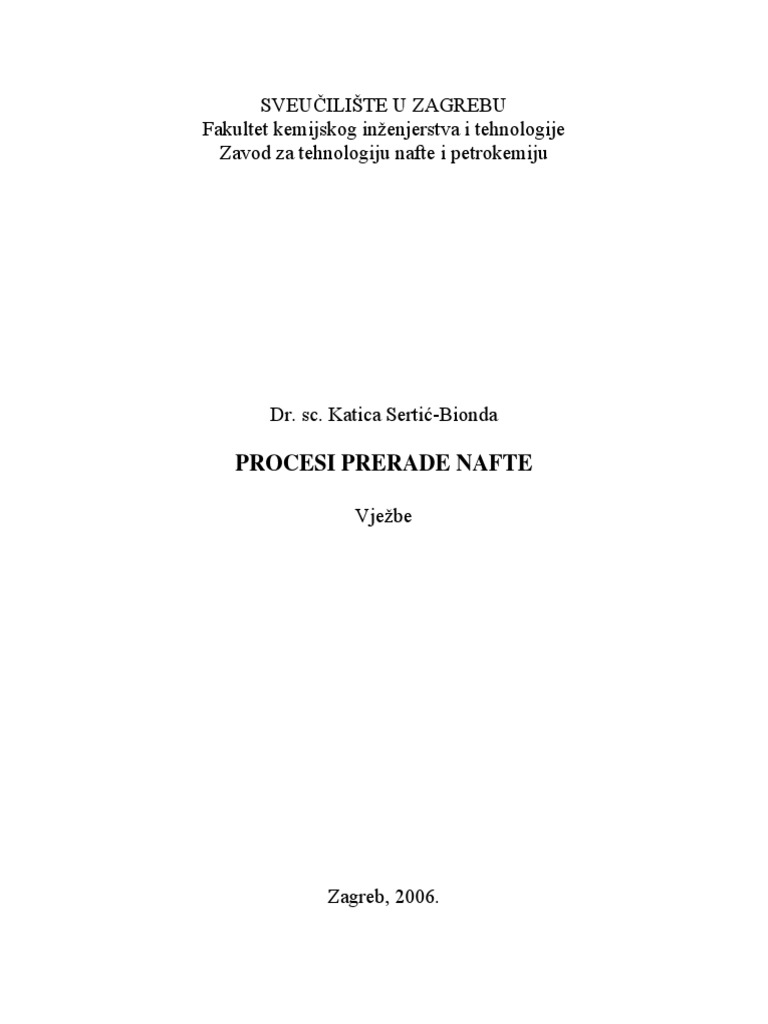 PROCESI PRERADE NAFTE Vjezbe PDF | PDF