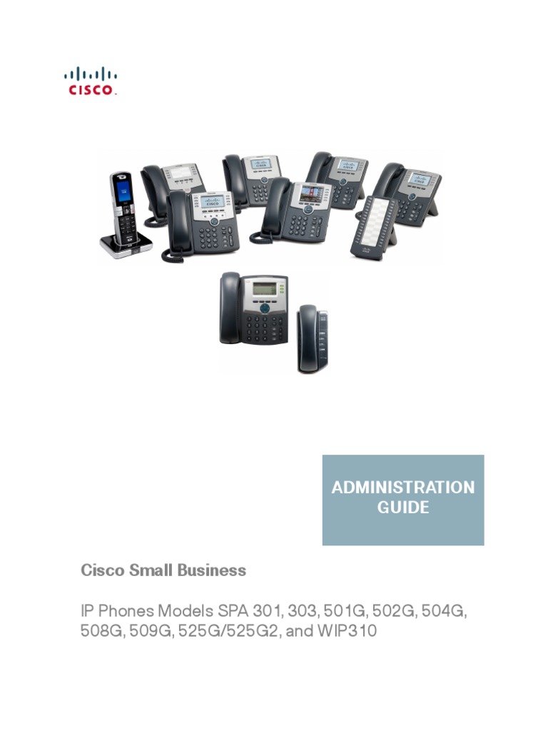 Cisco Small Business: IP Phones Models SPA 301, 303, 501G, 502G, 504G ...