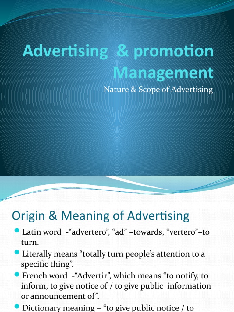 Advertising & Promotion Management: Nature & Scope of Advertising | PDF ...