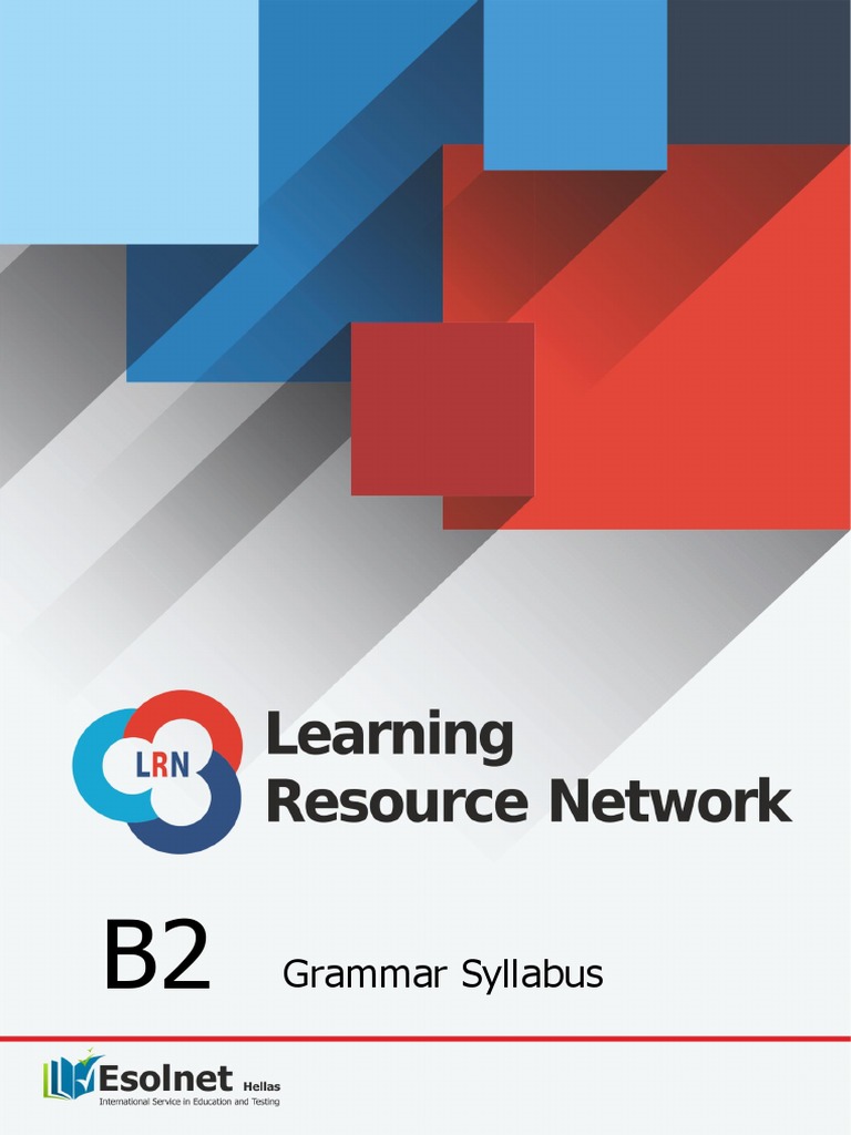 B2 Grammar Syllabus and Exercises For The LRN | PDF | Adverb | Onomastics