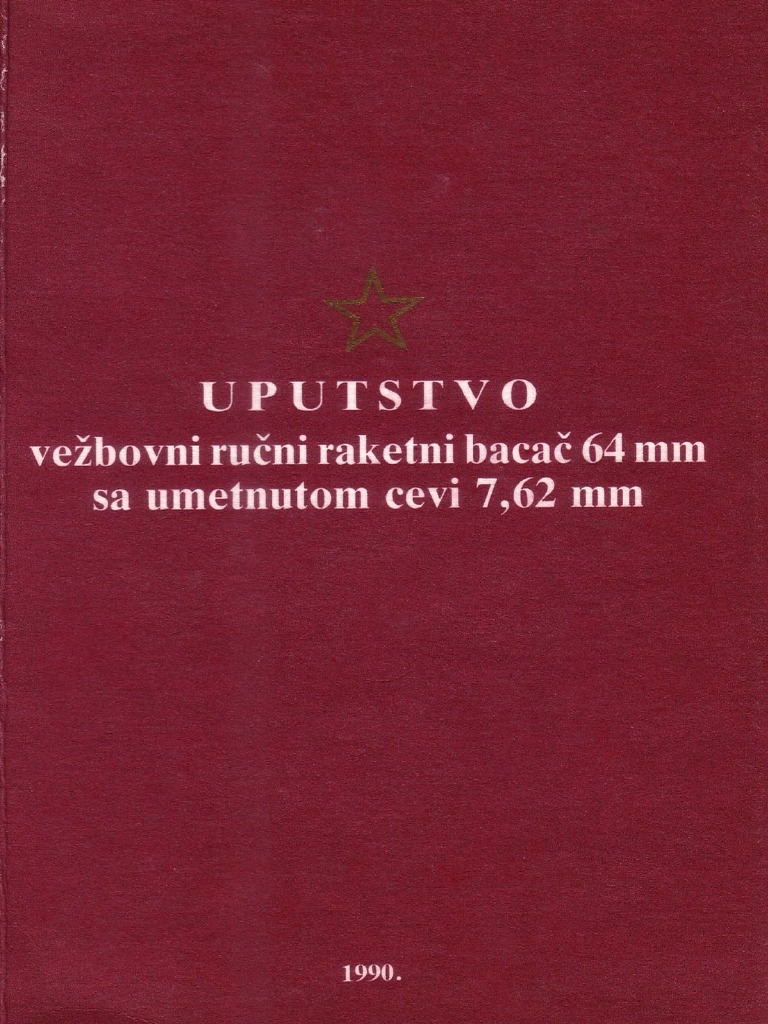 Uputstvo Vezbovni Rucni Raketni Bacac 64mm Sa Umetnutom Cevi 7,62mm ...