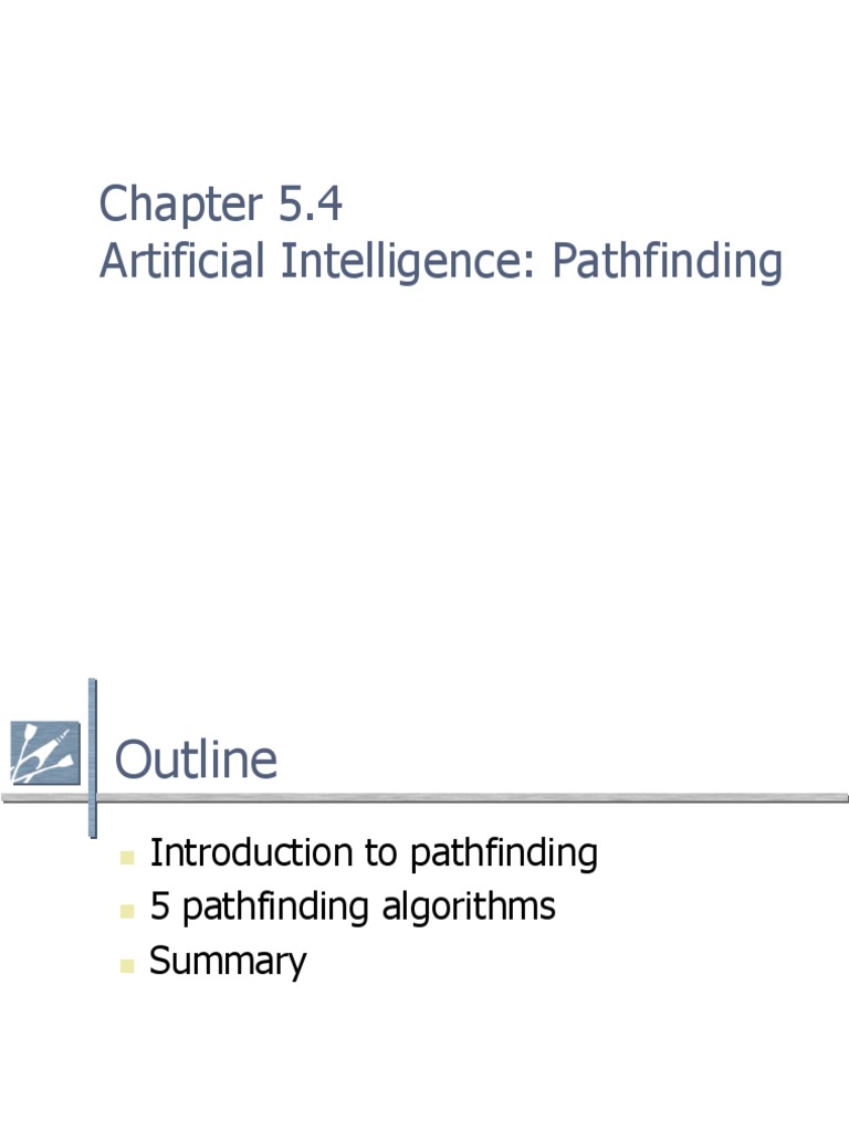 Artificial Intelligence: Pathfinding | PDF | Artificial Intelligence | Intelligence (AI) & Semantics