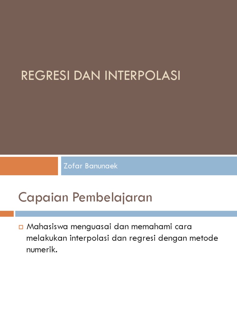Regresi Dan Interpolasi | PDF | Metode & Bahan Ajar