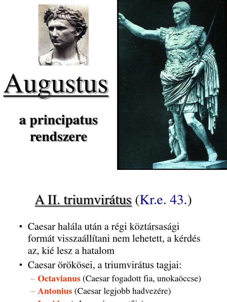 08 Augustus Es A Principatus Rendszere | PDF