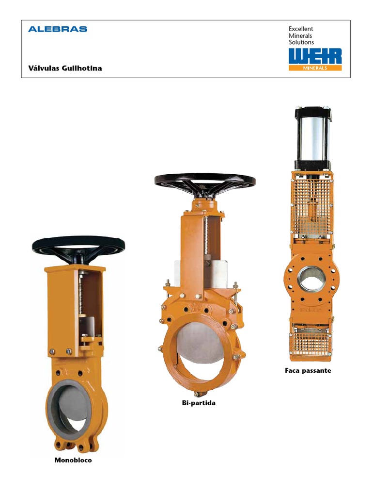ALEBRAS. Válvulas Guilhotina. Faca Passante. Bi-Partida. Monobloco ...