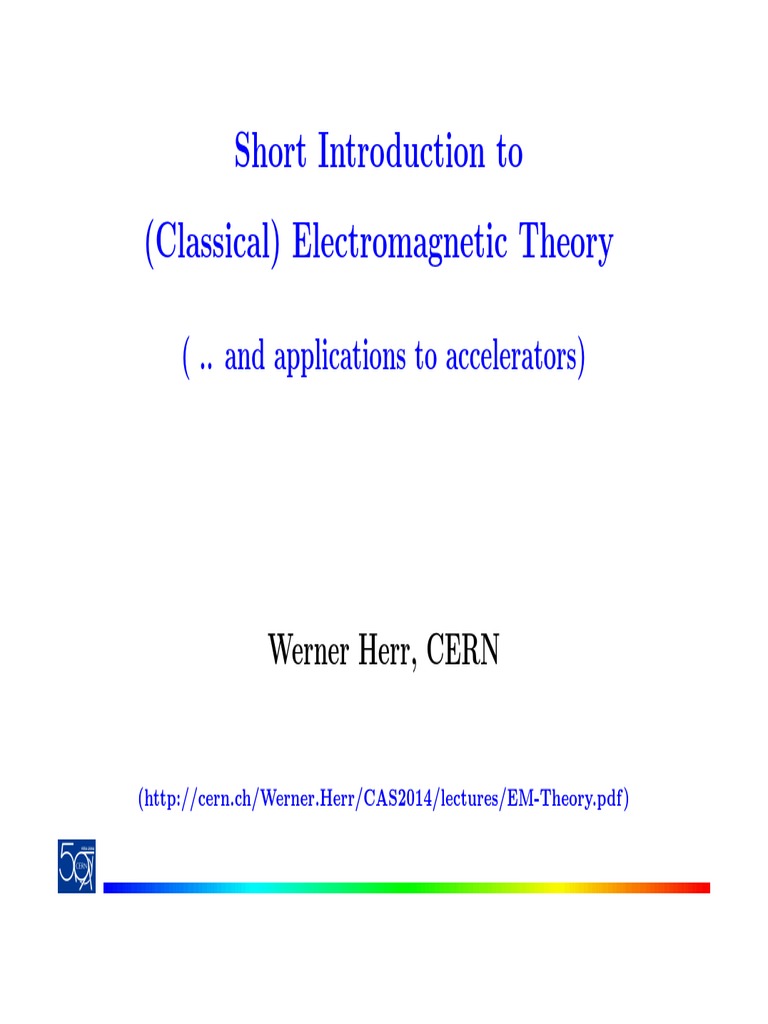 Classical Electromagnetic Theory Overview | PDF | Magnetic Field ...