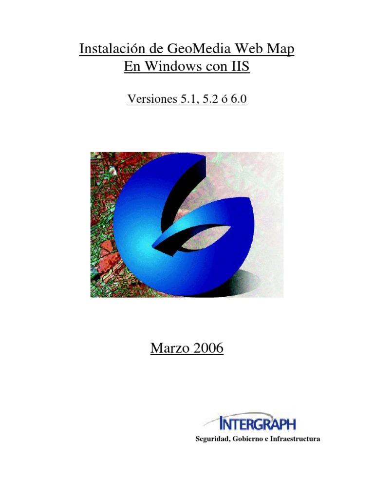 Instalación GeoMedia Web Map | PDF | Servicios de Información de ...