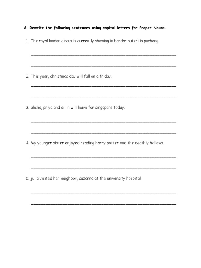 A - Rewrite The Following Sentences Using Capital Letters For Proper ...