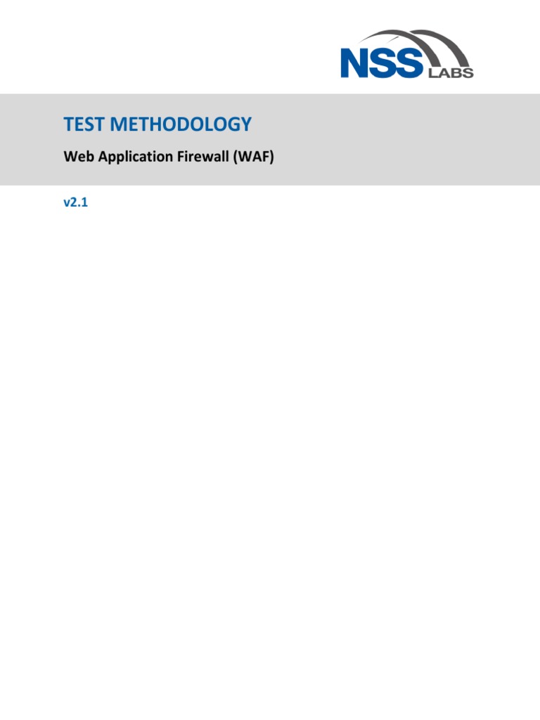 NSS Labs Web Application Firewall Test Methodology v2 1 | PDF ...