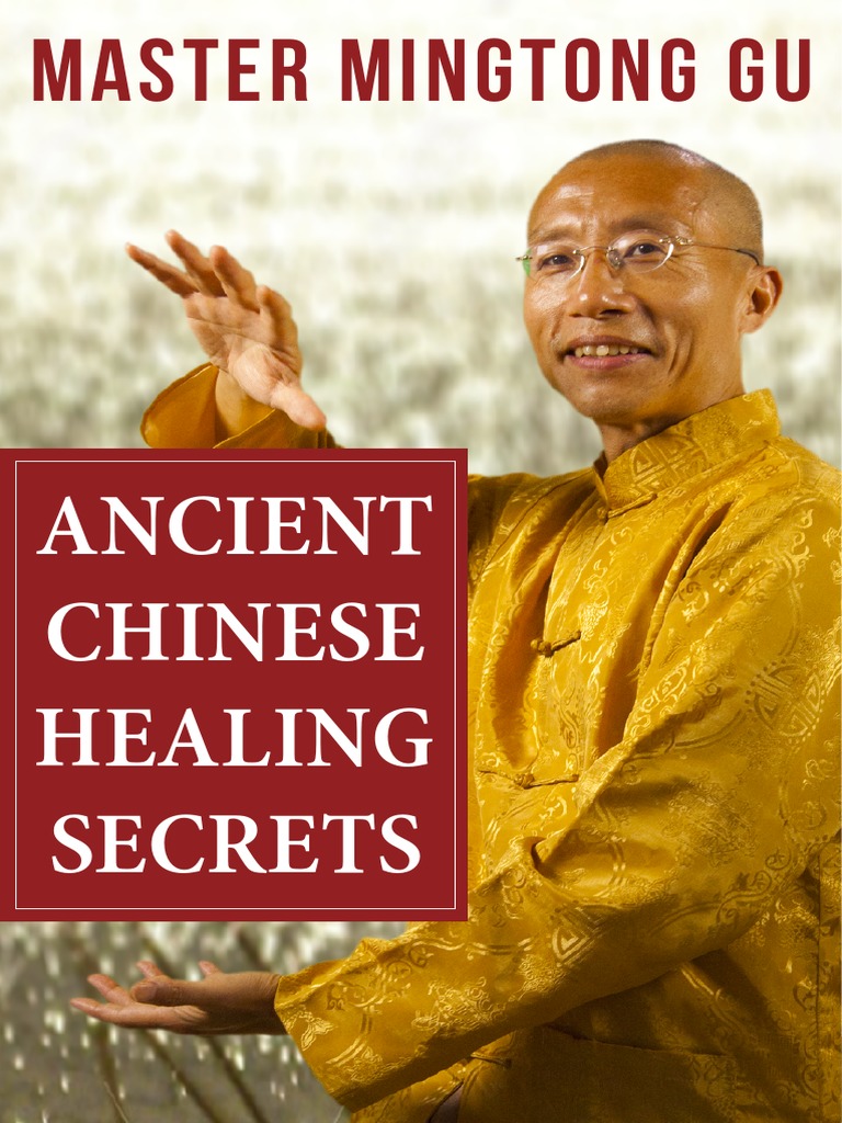 Ancient Chinese Healing Secrets | PDF | Qigong | Meditation