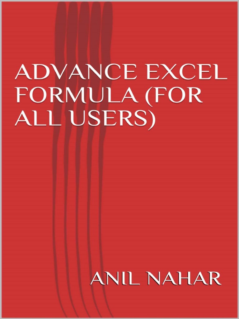 Advance Excel Formula For All Users | PDF | Visual Basic For ...