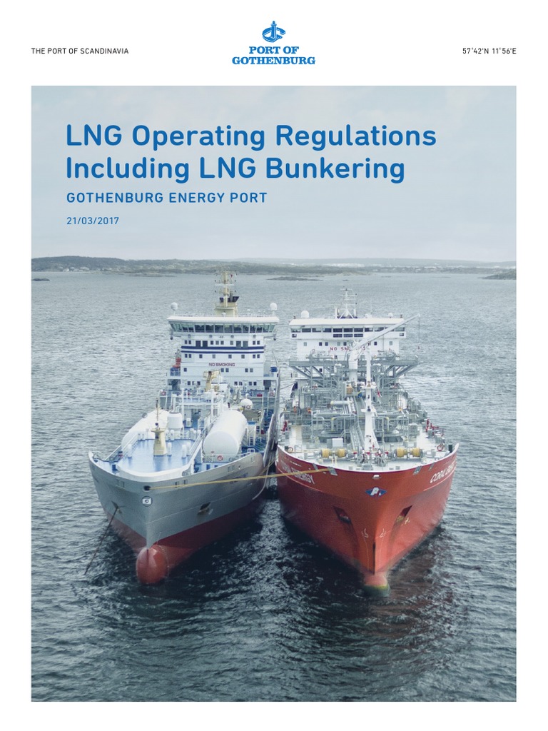 LNG Operating Regulations Including LNG Bunkering | Liquefied Natural ...