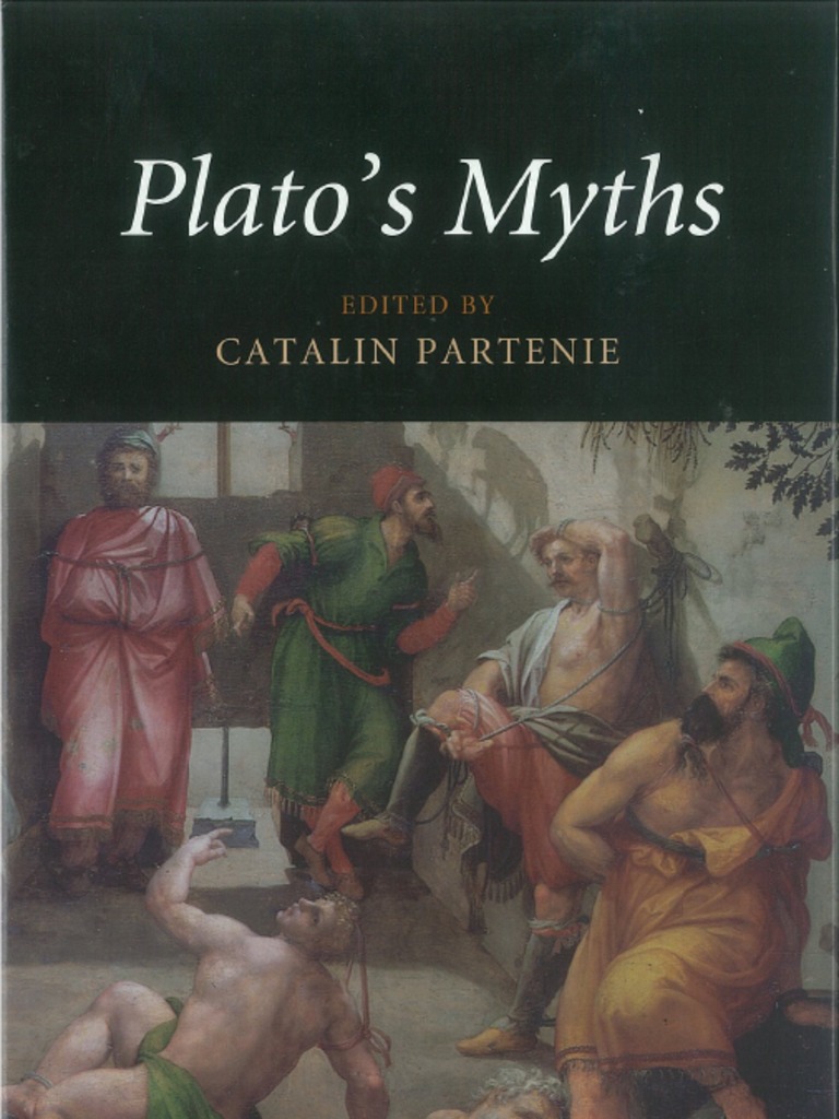 Plato S Myths Edited by Catalin Partenie | PDF | Plato | Science