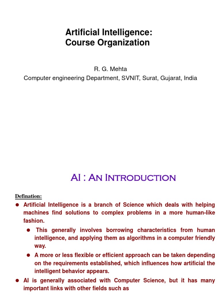 Artificial Intelligence: Course Organization: R. G. Mehta Computer ...
