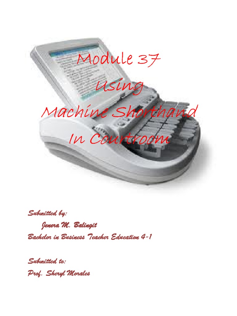 Lesson 37 Using Machine Shorthand in Courtroom | Shorthand | Free 30 ...