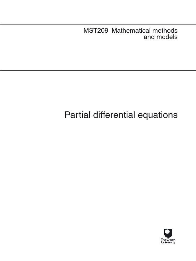Partial Differential Equations: MST209 Mathematical Methods and Models | PDF | Wave Equation ...
