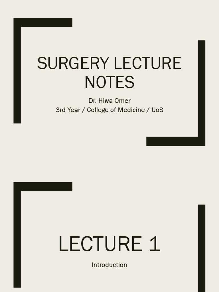 Surgery Lecture Notes: Dr. Hiwa Omer 3Rd Year / College of Medicine ...