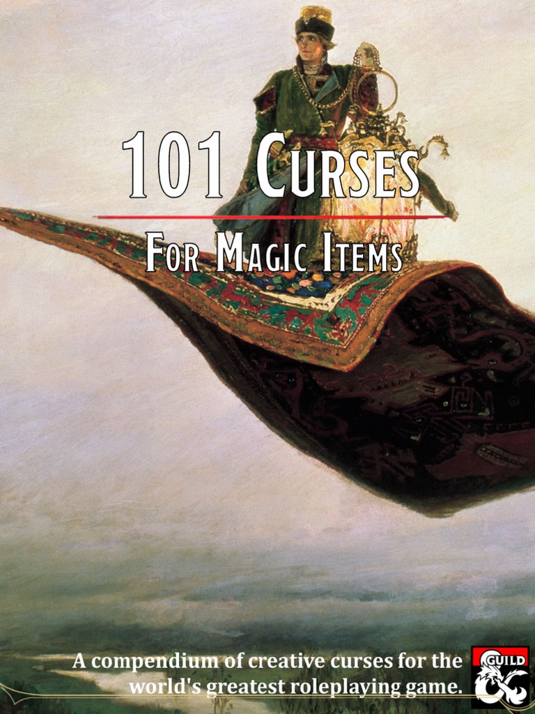 101 Curses For Magic Items | PDF | Fantasy Creatures | Fantasy